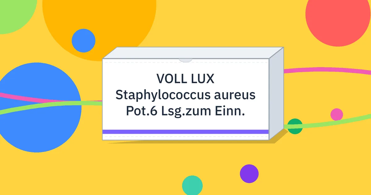 Symbolbild: Packung mit der Aufschrift VOLL LUX Staphylococcus aureus Pot.6 Lsg.zum Einn. (PZN 12390880) – Verfügbarkeit und Bezug in Apotheken in Frankfurt am Main