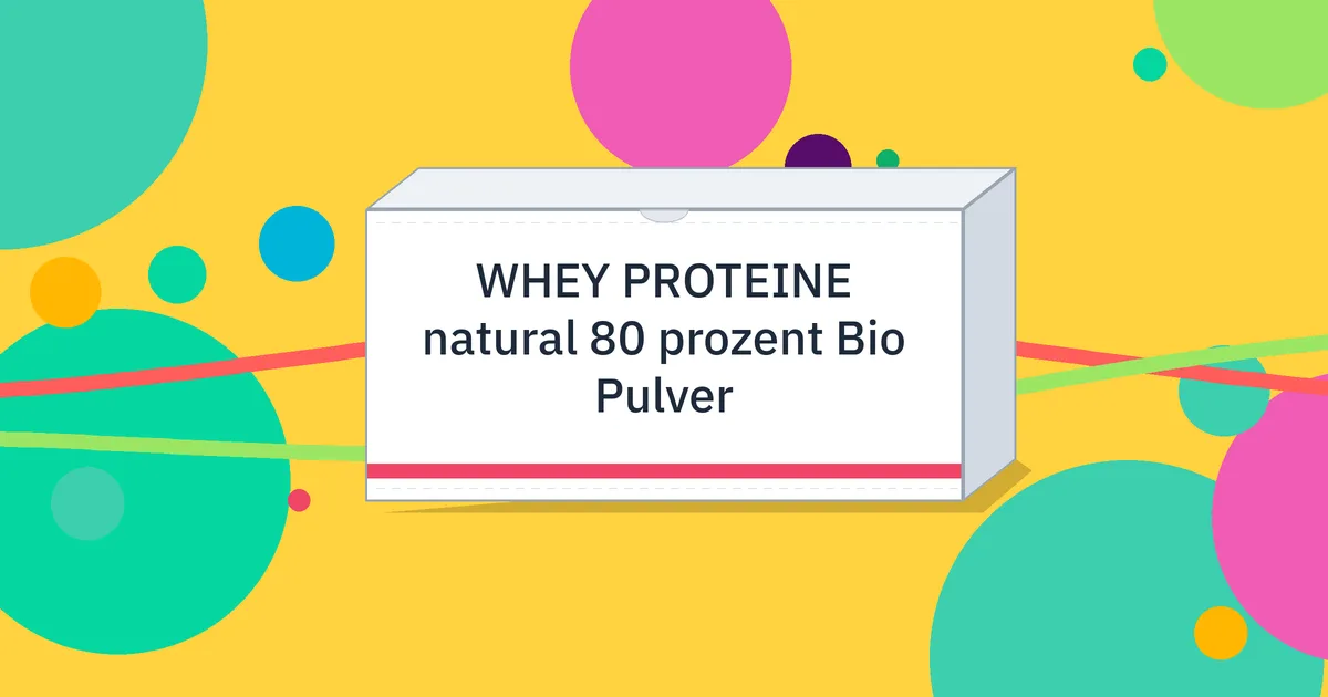 Symbolbild: Packung mit der Aufschrift WHEY PROTEINE natural 80 prozent Bio Pulver (PZN 18411991) – Verfügbarkeit und Bezug in Apotheken in Frankfurt am Main