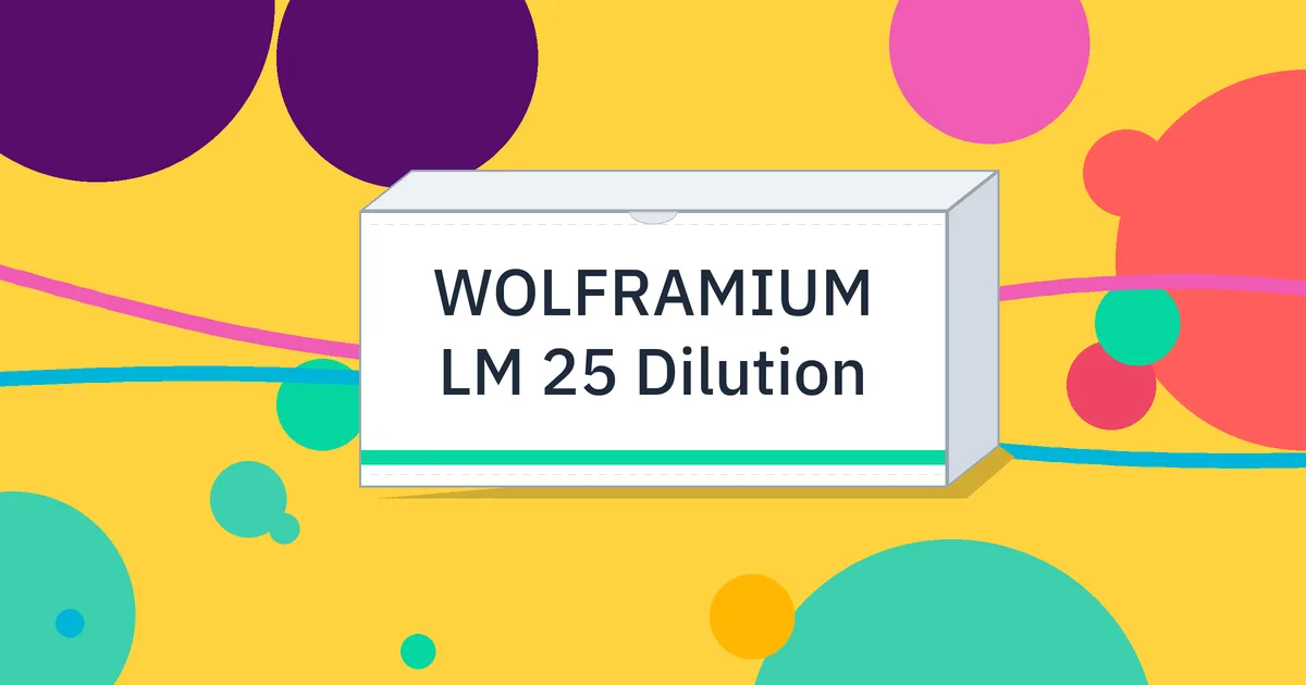 Symbolbild: Packung mit der Aufschrift WOLFRAMIUM LM 25 Dilution (PZN 13280975) – Verfügbarkeit und Bezug in Apotheken in Frankfurt am Main