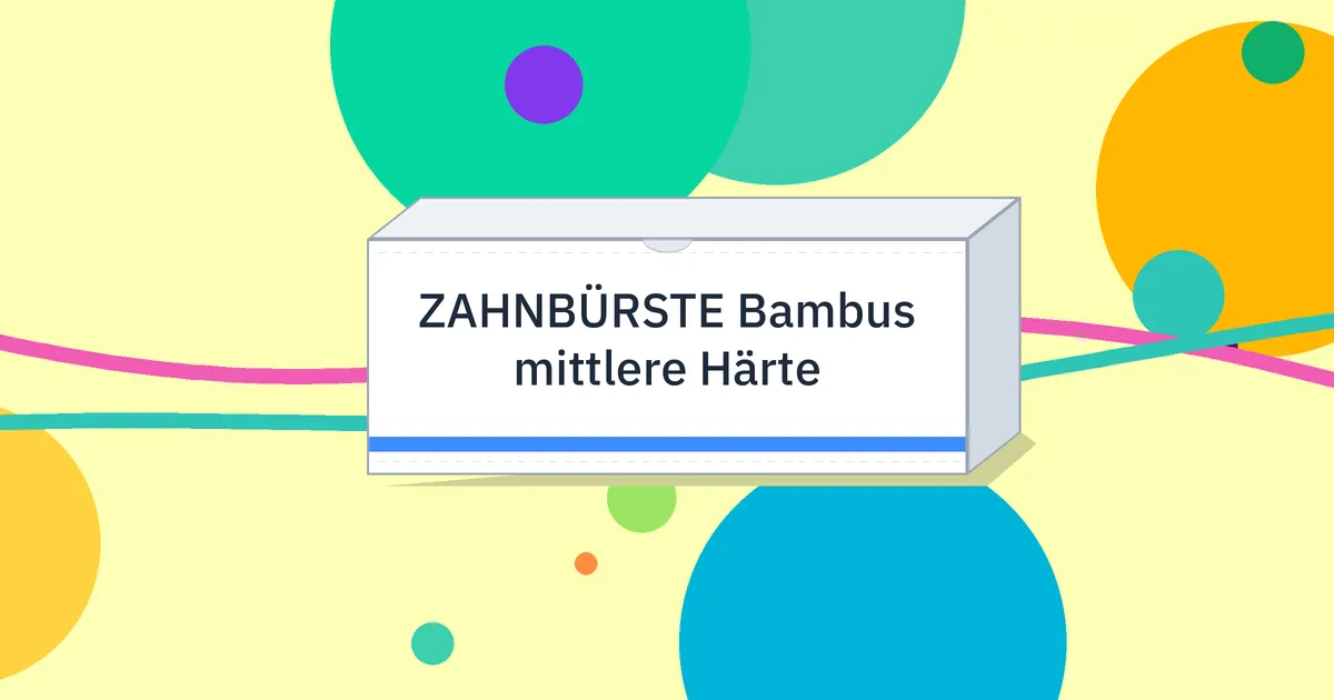 Symbolbild: Packung mit der Aufschrift ZAHNBÜRSTE Bambus mittlere Härte (PZN 20421258) – Verfügbarkeit und Bezug in Apotheken in Frankfurt am Main