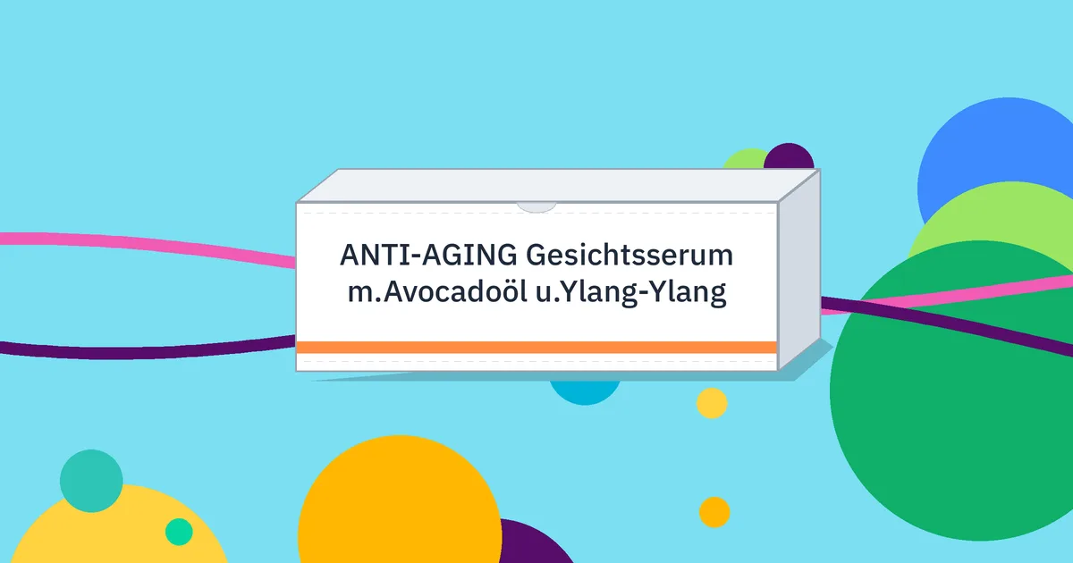 Symbolbild: Packung mit der Aufschrift ANTI-AGING Gesichtsserum m.Avocadoöl u.Ylang-Ylang (PZN 19399594) – Verfügbarkeit und Bezug in Apotheken in Frankfurt am Main