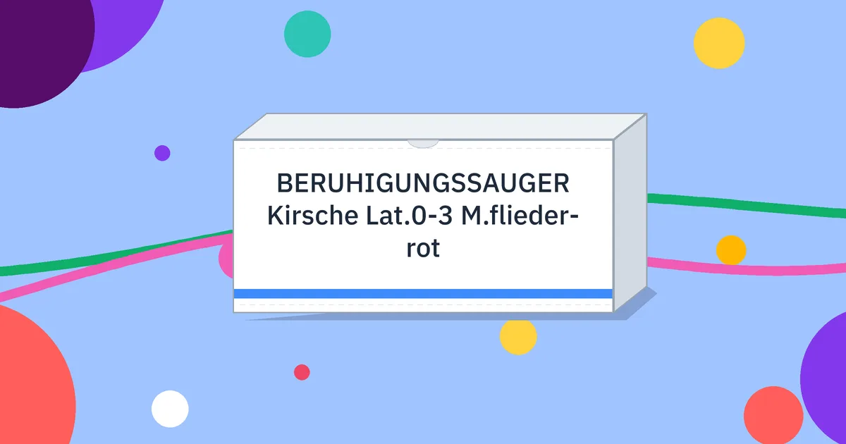 Symbolbild: Packung mit der Aufschrift BERUHIGUNGSSAUGER Kirsche Lat.0-3 M.flieder-rot (PZN 00224544) – Verfügbarkeit und Bezug in Apotheken in Frankfurt am Main