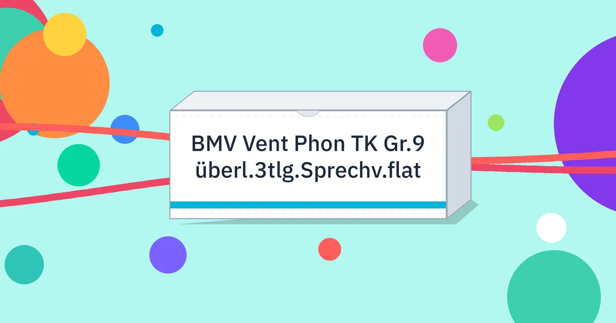 Symbolbild: Packung mit der Aufschrift BMV Vent Phon TK Gr.9 überl.3tlg.Sprechv.flat (PZN 18385667) – Verfügbarkeit und Bezug in Apotheken in Frankfurt am Main