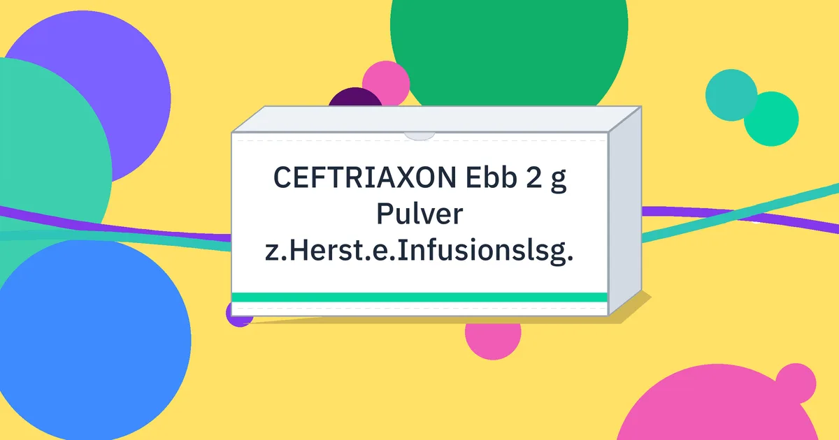 Symbolbild: Packung mit der Aufschrift CEFTRIAXON Ebb 2 g Pulver z.Herst.e.Infusionslsg. (PZN 19984683) – Verfügbarkeit und Bezug in Apotheken in Frankfurt am Main