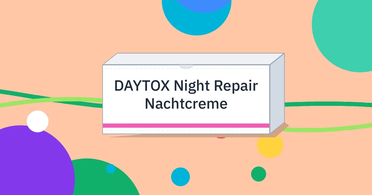 Symbolbild: Packung mit der Aufschrift DAYTOX Night Repair Nachtcreme (PZN 16780684) – Verfügbarkeit und Bezug in Apotheken in Frankfurt am Main