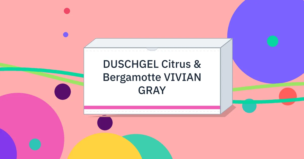 Symbolbild: Packung mit der Aufschrift DUSCHGEL Citrus & Bergamotte VIVIAN GRAY (PZN 19809023) – Verfügbarkeit und Bezug in Apotheken in Frankfurt am Main