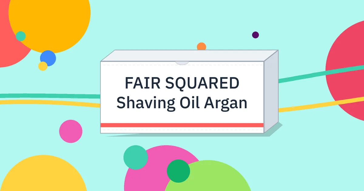 Symbolbild: Packung mit der Aufschrift FAIR SQUARED Shaving Oil Argan (PZN 18788359) – Verfügbarkeit und Bezug in Apotheken in Frankfurt am Main
