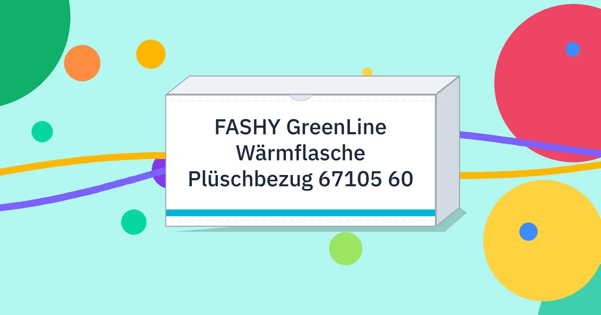 Symbolbild: Packung mit der Aufschrift FASHY GreenLine Wärmflasche Plüschbezug 67105 60 (PZN 14142873) – Verfügbarkeit und Bezug in Apotheken in Frankfurt am Main