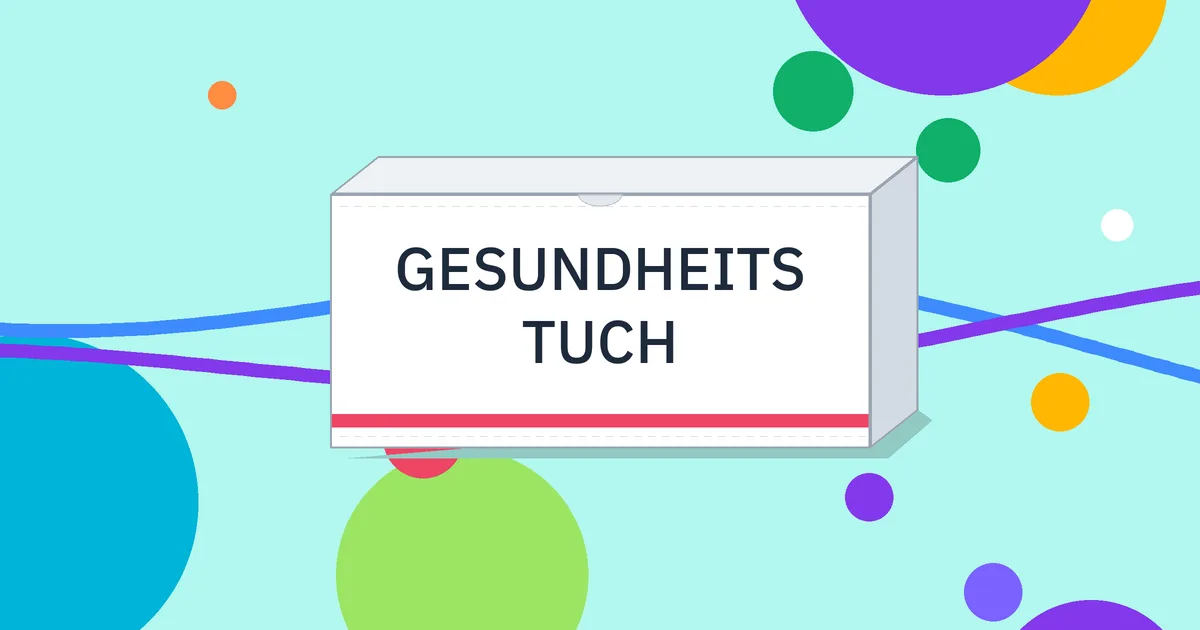 Symbolbild: Packung mit der Aufschrift GESUNDHEITS TUCH (PZN 02768627) – Verfügbarkeit und Bezug in Apotheken in Frankfurt am Main