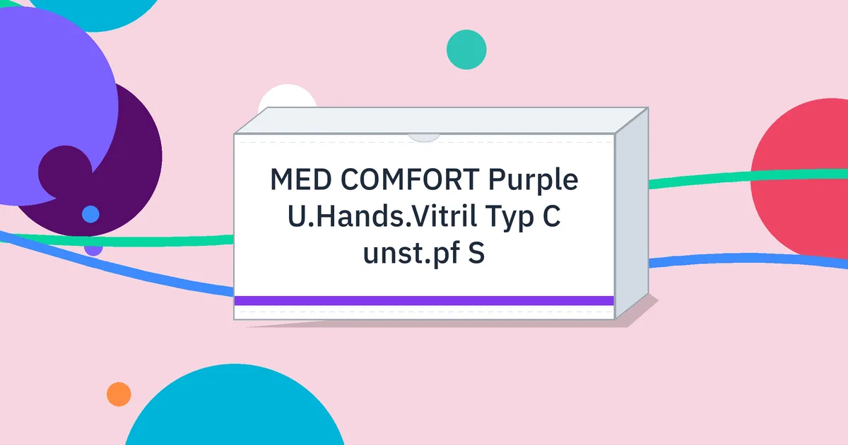 Symbolbild: Packung mit der Aufschrift MED COMFORT Purple U.Hands.Vitril Typ C unst.pf S (PZN 17378599) – Verfügbarkeit und Bezug in Apotheken in Frankfurt am Main