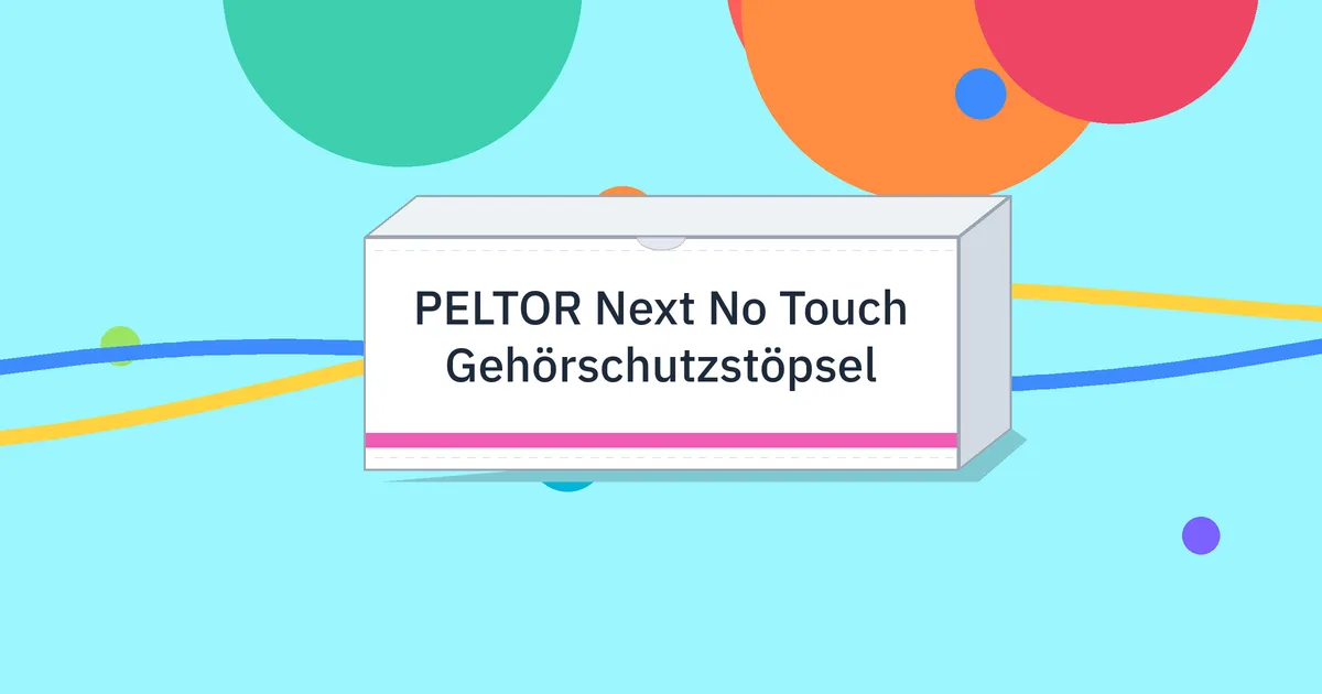 Symbolbild: Packung mit der Aufschrift PELTOR Next No Touch Gehörschutzstöpsel (PZN 04241367) – Verfügbarkeit und Bezug in Apotheken in Frankfurt am Main