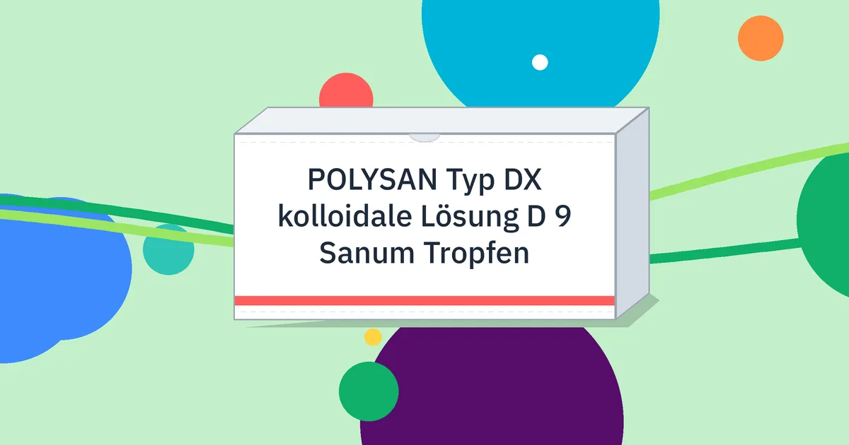 Symbolbild: Packung mit der Aufschrift POLYSAN Typ DX kolloidale Lösung D 9 Sanum Tropfen (PZN 03190685) – Verfügbarkeit und Bezug in Apotheken in Frankfurt am Main