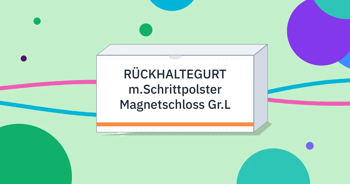 Symbolbild: Packung mit der Aufschrift RÜCKHALTEGURT m.Schrittpolster Magnetschloss Gr.L (PZN 11575778) – Verfügbarkeit und Bezug in Apotheken in Frankfurt am Main