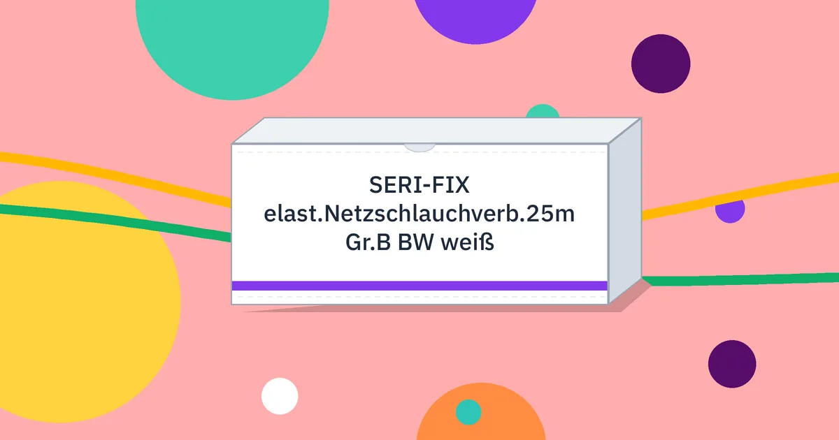 Symbolbild: Packung mit der Aufschrift SERI-FIX elast.Netzschlauchverb.25m Gr.B BW weiß (PZN 20845685) – Verfügbarkeit und Bezug in Apotheken in Frankfurt am Main