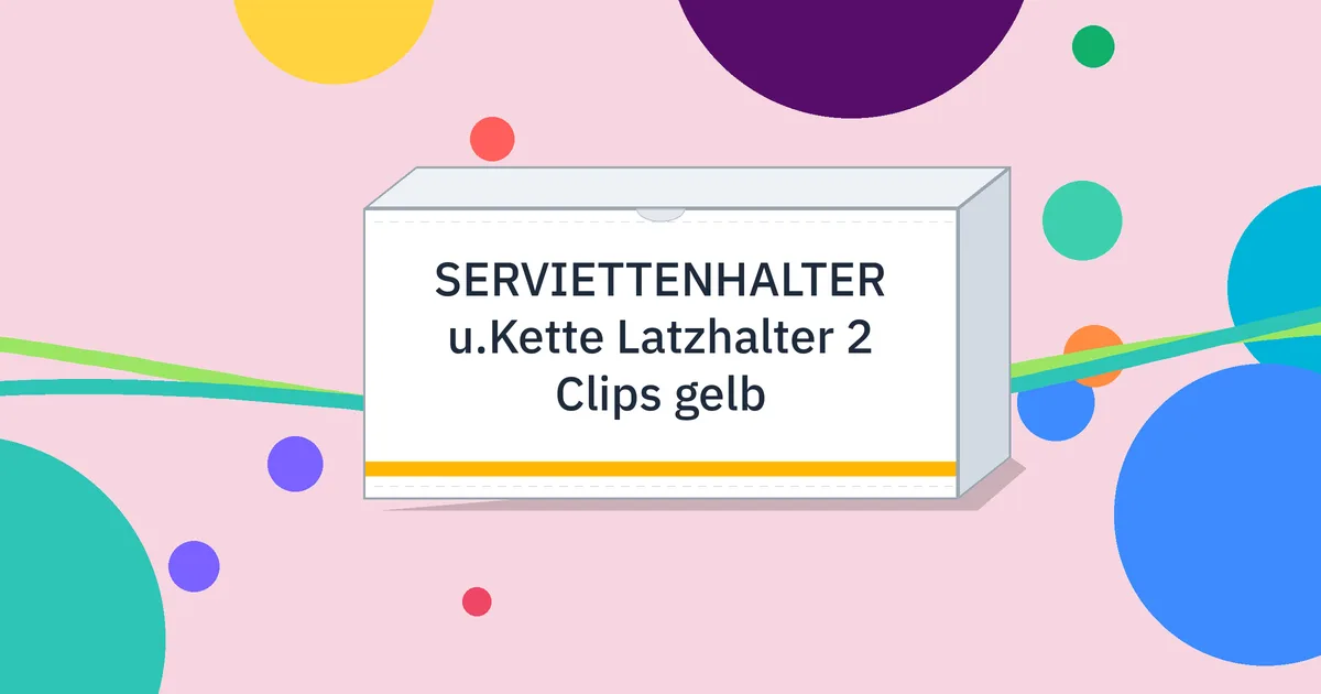 Symbolbild: Packung mit der Aufschrift SERVIETTENHALTER u.Kette Latzhalter 2 Clips gelb (PZN 17876794) – Verfügbarkeit und Bezug in Apotheken in Frankfurt am Main