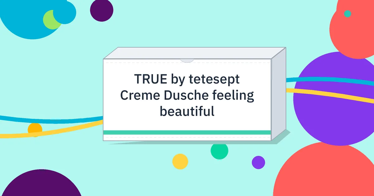 Symbolbild: Packung mit der Aufschrift TRUE by tetesept Creme Dusche feeling beautiful (PZN 18260279) – Verfügbarkeit und Bezug in Apotheken in Frankfurt am Main