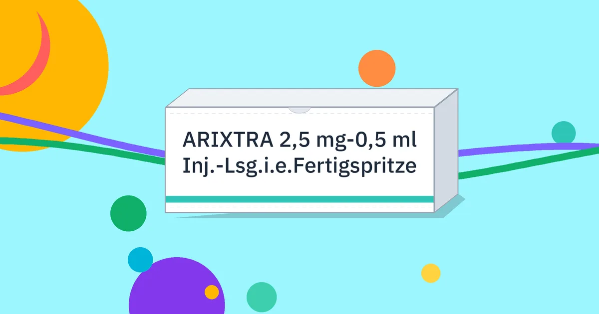 Symbolbild: Packung mit der Aufschrift ARIXTRA 2,5 mg-0,5 ml Inj.-Lsg.i.e.Fertigspritze (PZN 11724830) – Verfügbarkeit und Bezug in Apotheken in Frankfurt am Main