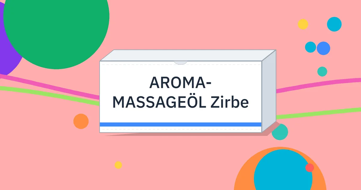 Symbolbild: Packung mit der Aufschrift AROMA-MASSAGEÖL Zirbe (PZN 19237288) – Verfügbarkeit und Bezug in Apotheken in Frankfurt am Main