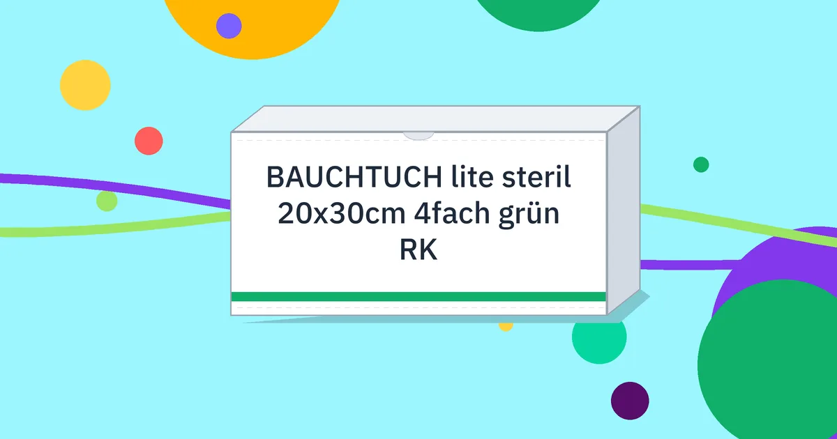 Symbolbild: Packung mit der Aufschrift BAUCHTUCH lite steril 20x30cm 4fach grün RK (PZN 18796991) – Verfügbarkeit und Bezug in Apotheken in Frankfurt am Main