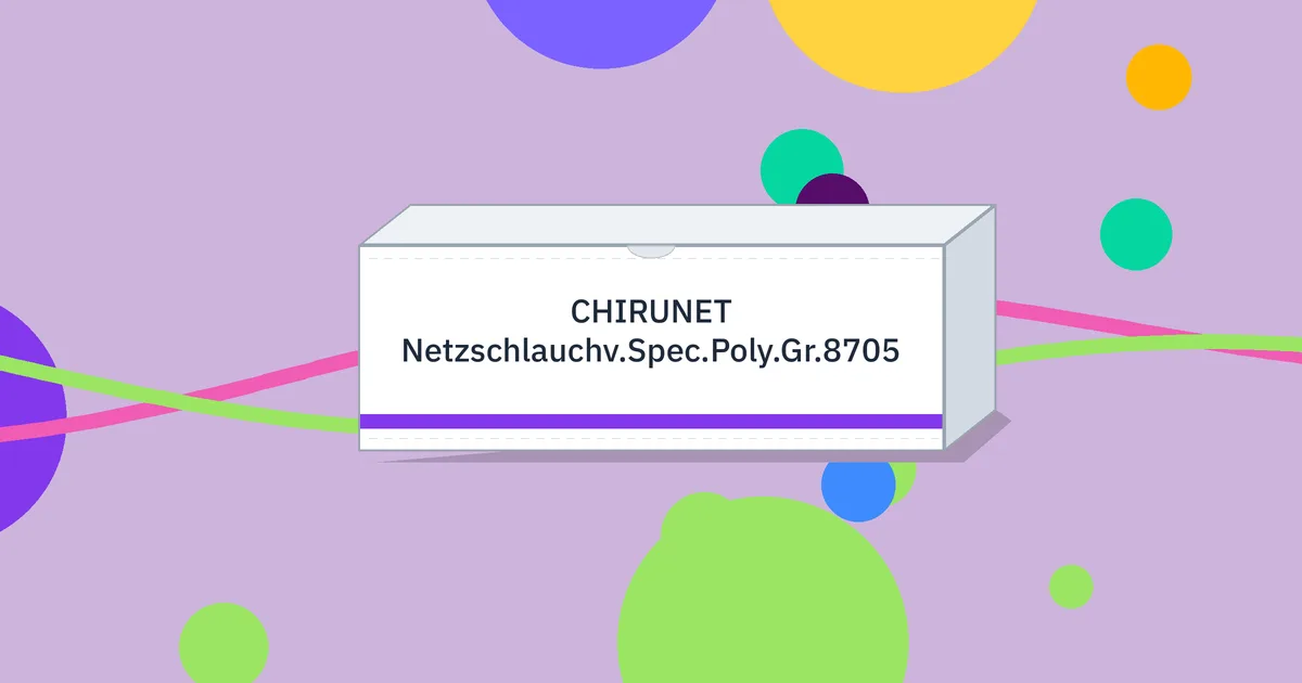 Symbolbild: Packung mit der Aufschrift CHIRUNET Netzschlauchv.Spec.Poly.Gr.8705 (PZN 00478747) – Verfügbarkeit und Bezug in Apotheken in Frankfurt am Main