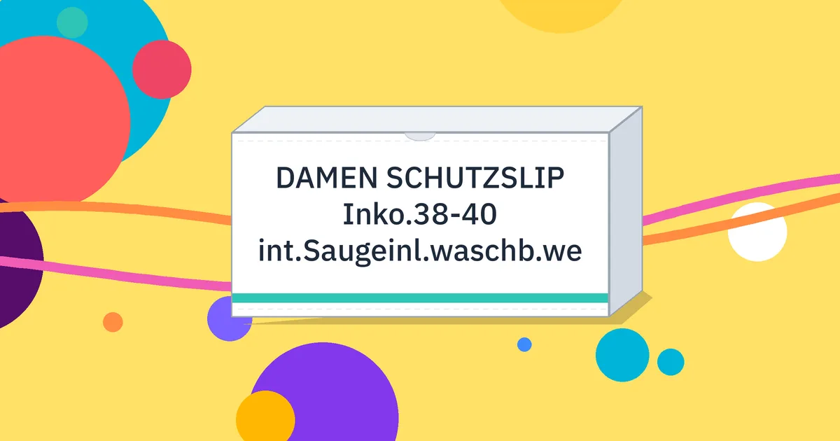 Symbolbild: Packung mit der Aufschrift DAMEN SCHUTZSLIP Inko.38-40 int.Saugeinl.waschb.we (PZN 17313594) – Verfügbarkeit und Bezug in Apotheken in Frankfurt am Main