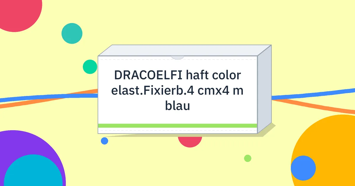 Symbolbild: Packung mit der Aufschrift DRACOELFI haft color elast.Fixierb.4 cmx4 m blau (PZN 09780206) – Verfügbarkeit und Bezug in Apotheken in Frankfurt am Main
