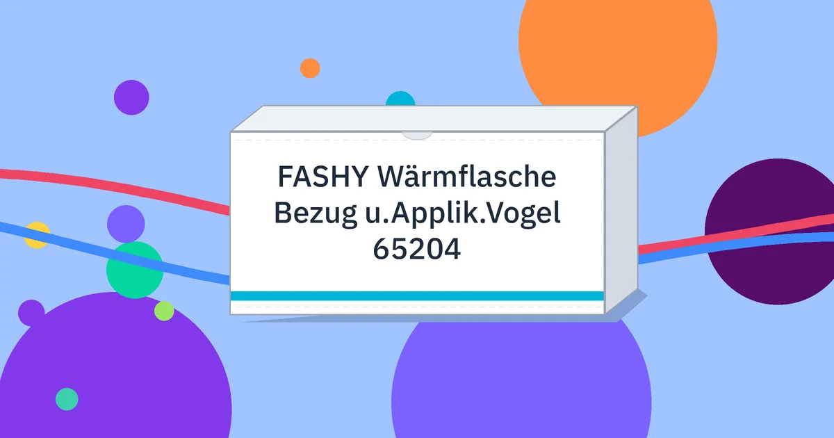 Symbolbild: Packung mit der Aufschrift FASHY Wärmflasche Bezug u.Applik.Vogel 65204 (PZN 14142761) – Verfügbarkeit und Bezug in Apotheken in Frankfurt am Main
