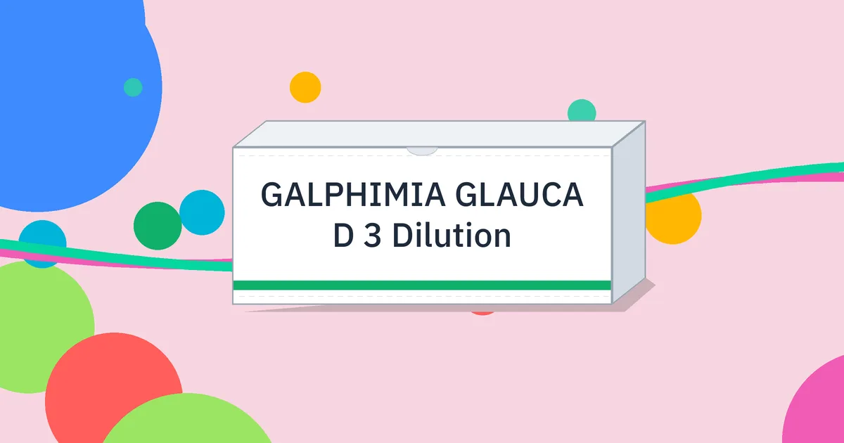 Symbolbild: Packung mit der Aufschrift GALPHIMIA GLAUCA D 3 Dilution (PZN 02114647) – Verfügbarkeit und Bezug in Apotheken in Frankfurt am Main