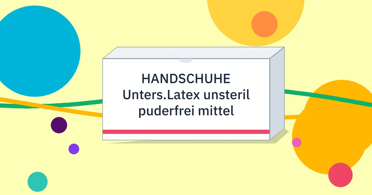 Symbolbild: Packung mit der Aufschrift HANDSCHUHE Unters.Latex unsteril puderfrei mittel (PZN 08489911) – Verfügbarkeit und Bezug in Apotheken in Frankfurt am Main