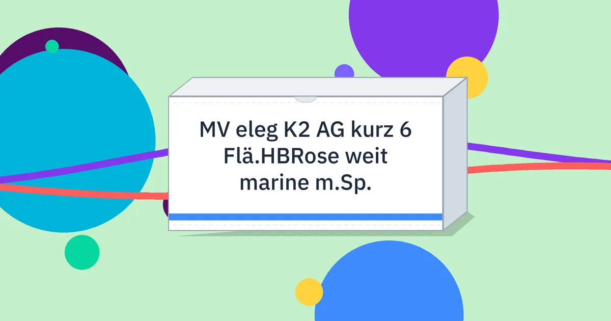 Symbolbild: Packung mit der Aufschrift MV eleg K2 AG kurz 6 Flä.HBRose weit marine m.Sp. (PZN 15706912) – Verfügbarkeit und Bezug in Apotheken in Frankfurt am Main