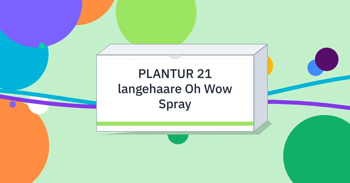 Symbolbild: Packung mit der Aufschrift PLANTUR 21 langehaare Oh Wow Spray (PZN 17510952) – Verfügbarkeit und Bezug in Apotheken in Frankfurt am Main