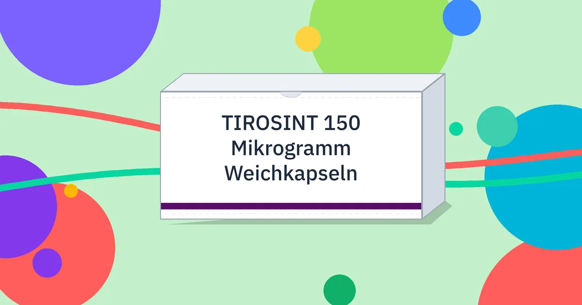 Symbolbild: Packung mit der Aufschrift TIROSINT 150 Mikrogramm Weichkapseln (PZN 16499473) – Verfügbarkeit und Bezug in Apotheken in Frankfurt am Main
