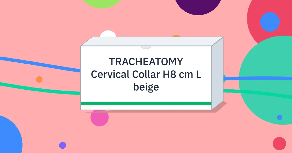 Symbolbild: Packung mit der Aufschrift TRACHEATOMY Cervical Collar H8 cm L beige (PZN 04999696) – Verfügbarkeit und Bezug in Apotheken in Frankfurt am Main