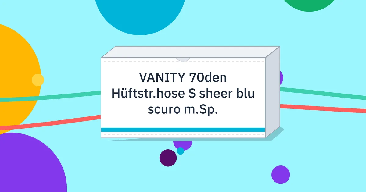 Symbolbild: Packung mit der Aufschrift VANITY 70den Hüftstr.hose S sheer blu scuro m.Sp. (PZN 16188566) – Verfügbarkeit und Bezug in Apotheken in Frankfurt am Main