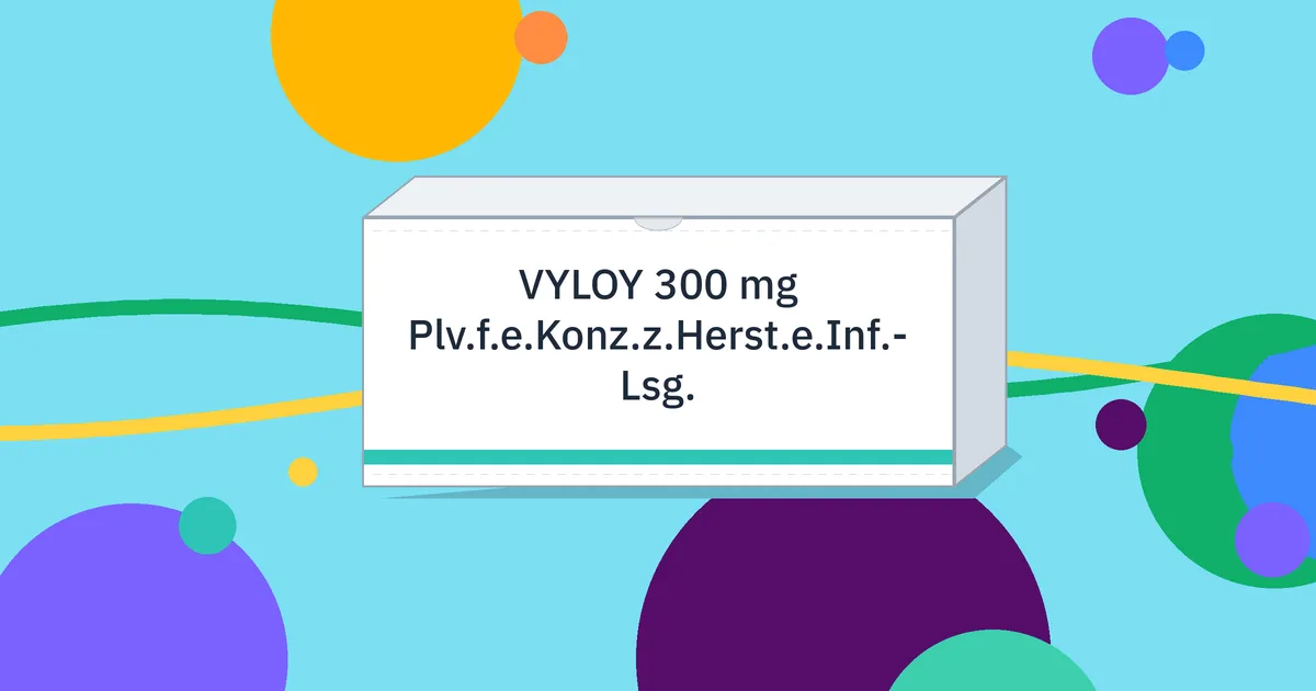 Symbolbild: Packung mit der Aufschrift VYLOY 300 mg Plv.f.e.Konz.z.Herst.e.Inf.-Lsg. (PZN 19799081) – Verfügbarkeit und Bezug in Apotheken in Frankfurt am Main