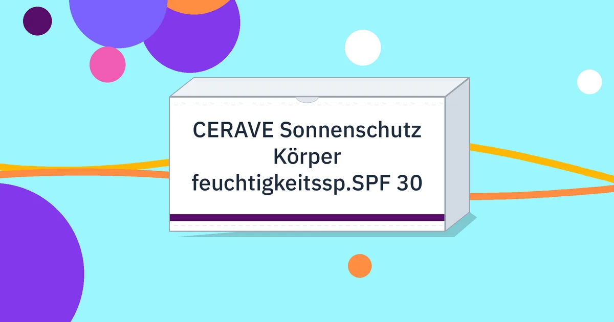 Symbolbild: Packung mit der Aufschrift CERAVE Sonnenschutz Körper feuchtigkeitssp.SPF 30 (PZN 20115662) – Verfügbarkeit und Bezug in Apotheken in Frankfurt am Main