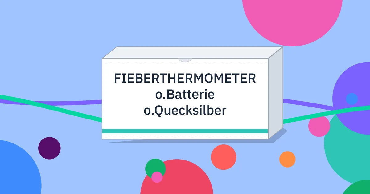 Symbolbild: Packung mit der Aufschrift FIEBERTHERMOMETER o.Batterie o.Quecksilber (PZN 15254781) – Verfügbarkeit und Bezug in Apotheken in Frankfurt am Main