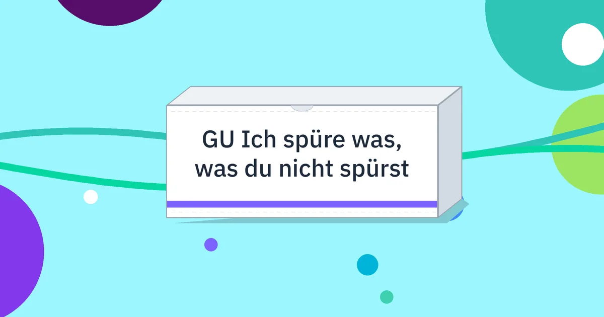 Symbolbild: Packung mit der Aufschrift GU Ich spüre was, was du nicht spürst (PZN 11288754) – Verfügbarkeit und Bezug in Apotheken in Frankfurt am Main