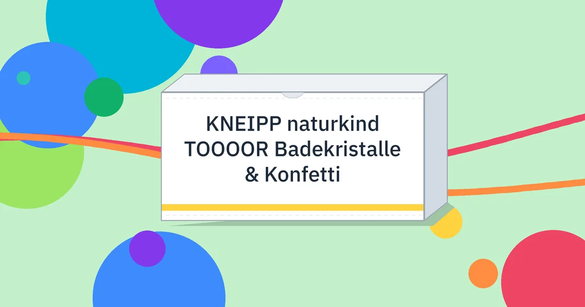 Symbolbild: Packung mit der Aufschrift KNEIPP naturkind TOOOOR Badekristalle & Konfetti (PZN 20143173) – Verfügbarkeit und Bezug in Apotheken in Frankfurt am Main