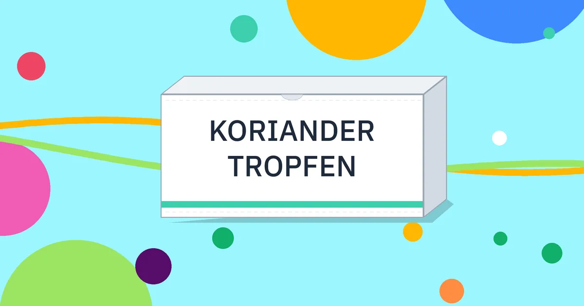 Symbolbild: Packung mit der Aufschrift KORIANDER TROPFEN (PZN 14282203) – Verfügbarkeit und Bezug in Apotheken in Frankfurt am Main
