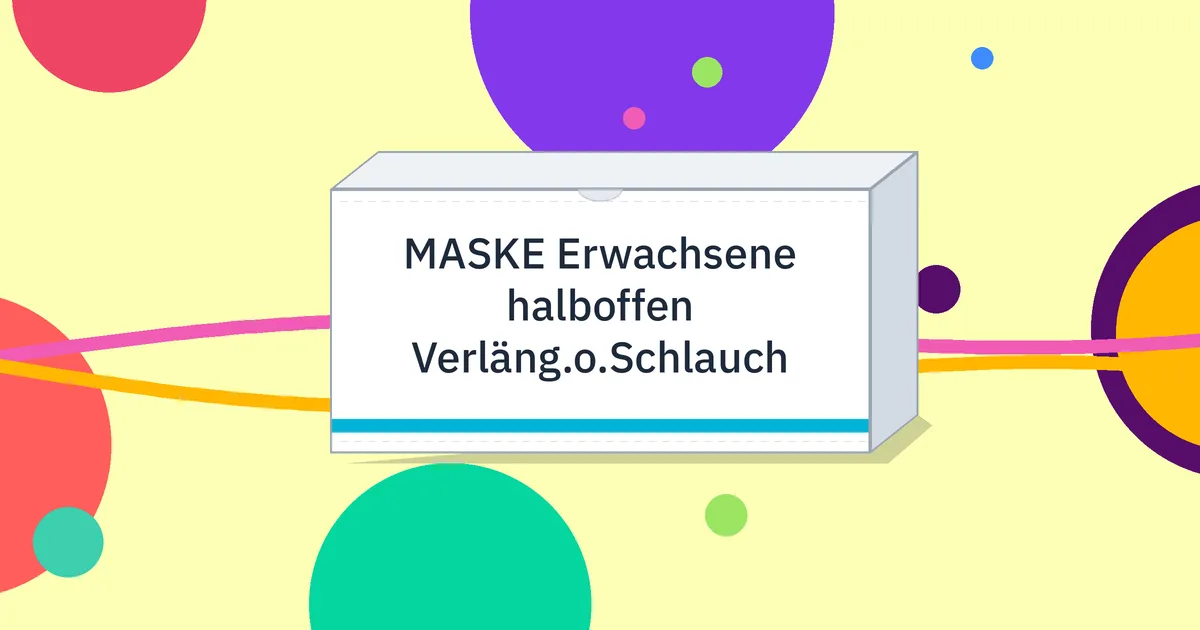 Symbolbild: Packung mit der Aufschrift MASKE Erwachsene halboffen Verläng.o.Schlauch (PZN 20205342) – Verfügbarkeit und Bezug in Apotheken in Frankfurt am Main