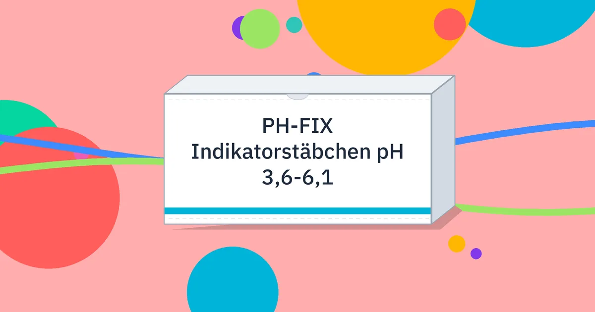 Symbolbild: Packung mit der Aufschrift PH-FIX Indikatorstäbchen pH 3,6-6,1 (PZN 04759070) – Verfügbarkeit und Bezug in Apotheken in Frankfurt am Main