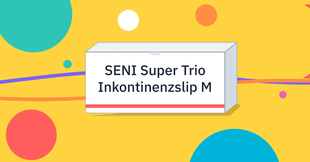 Symbolbild: Packung mit der Aufschrift SENI Super Trio Inkontinenzslip M (PZN 00190992) – Verfügbarkeit und Bezug in Apotheken in Frankfurt am Main