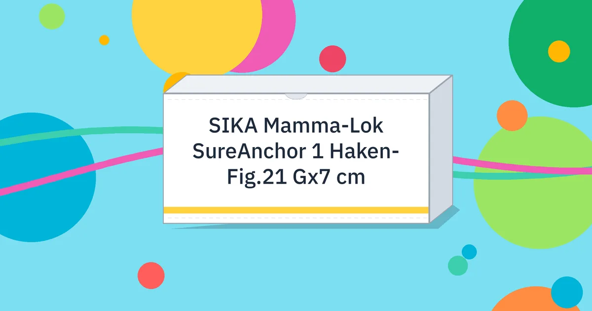 Symbolbild: Packung mit der Aufschrift SIKA Mamma-Lok SureAnchor 1 Haken-Fig.21 Gx7 cm (PZN 20307120) – Verfügbarkeit und Bezug in Apotheken in Frankfurt am Main