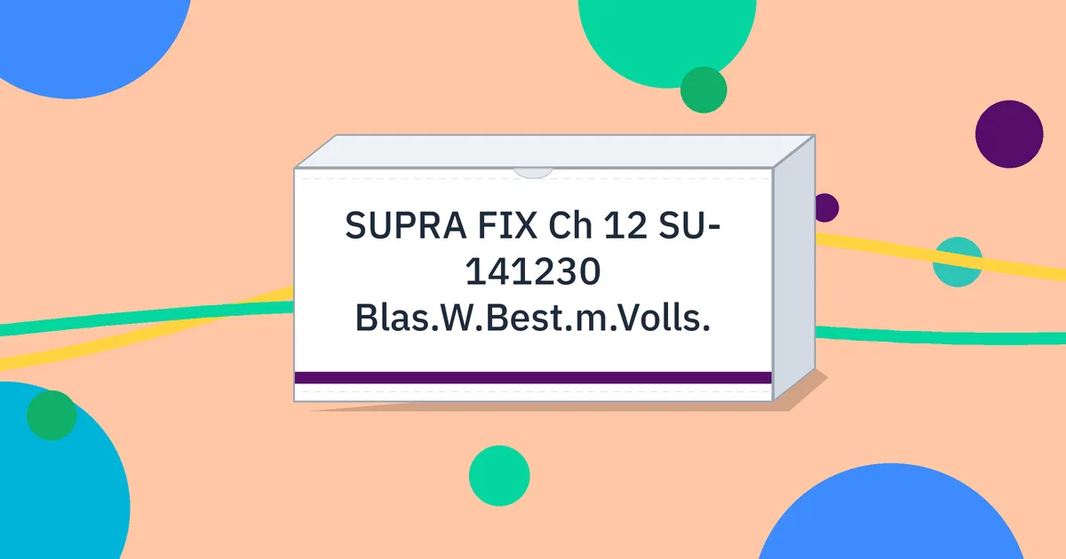 Symbolbild: Packung mit der Aufschrift SUPRA FIX Ch 12 SU-141230 Blas.W.Best.m.Volls. (PZN 07215471) – Verfügbarkeit und Bezug in Apotheken in Frankfurt am Main
