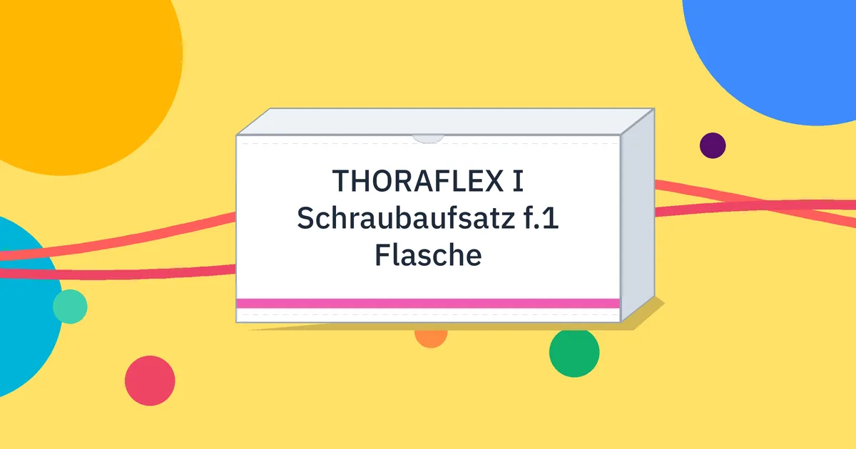 Symbolbild: Packung mit der Aufschrift THORAFLEX I Schraubaufsatz f.1 Flasche (PZN 17483557) – Verfügbarkeit und Bezug in Apotheken in Frankfurt am Main