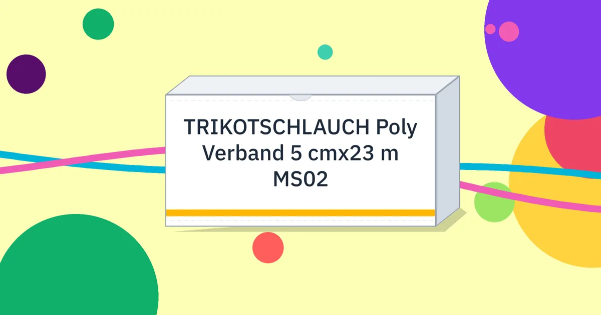 Symbolbild: Packung mit der Aufschrift TRIKOTSCHLAUCH Poly Verband 5 cmx23 m MS02 (PZN 03888428) – Verfügbarkeit und Bezug in Apotheken in Frankfurt am Main
