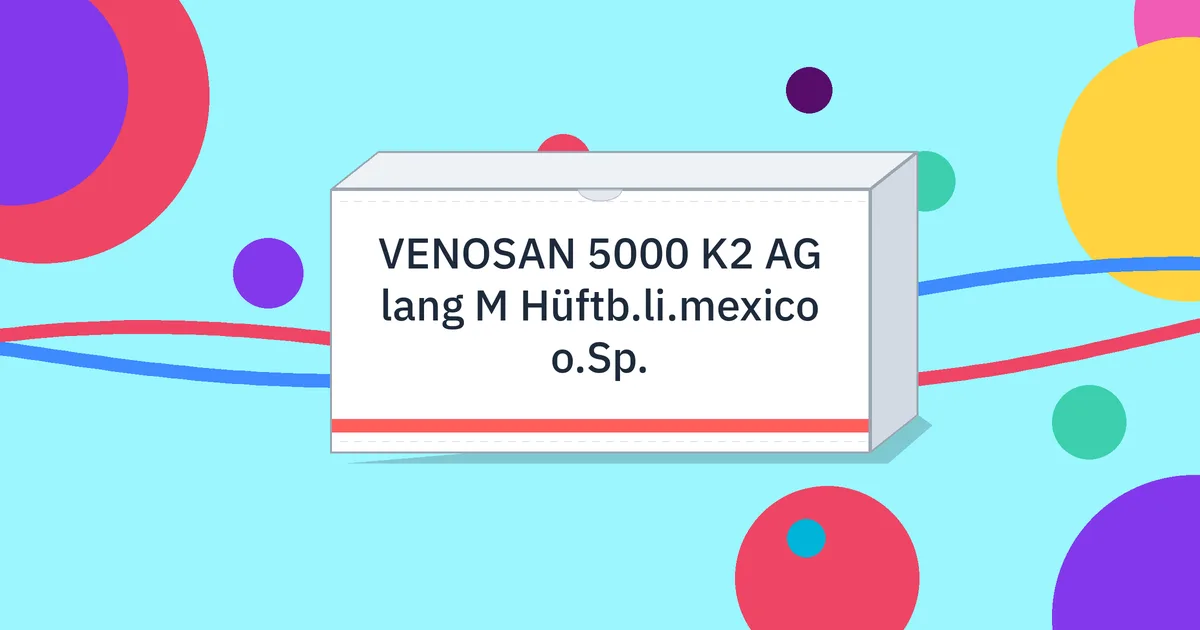 Symbolbild: Packung mit der Aufschrift VENOSAN 5000 K2 AG lang M Hüftb.li.mexico o.Sp. (PZN 14430224) – Verfügbarkeit und Bezug in Apotheken in Frankfurt am Main