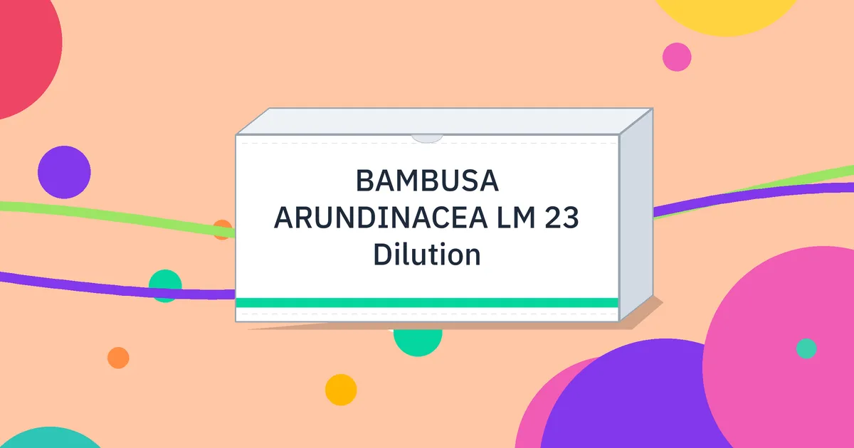 Symbolbild: Packung mit der Aufschrift BAMBUSA ARUNDINACEA LM 23 Dilution (PZN 12787755) – Verfügbarkeit und Bezug in Apotheken in Frankfurt am Main