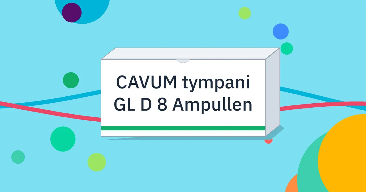 Symbolbild: Packung mit der Aufschrift CAVUM tympani GL D 8 Ampullen (PZN 02911450) – Verfügbarkeit und Bezug in Apotheken in Frankfurt am Main